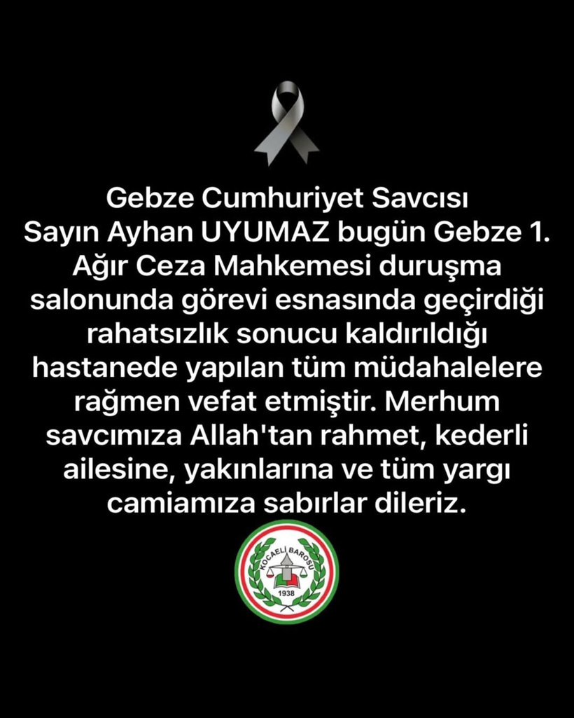 Görevi başında kalp krizi geçiren Cumhuriyet Savcısı hayatını kaybetti